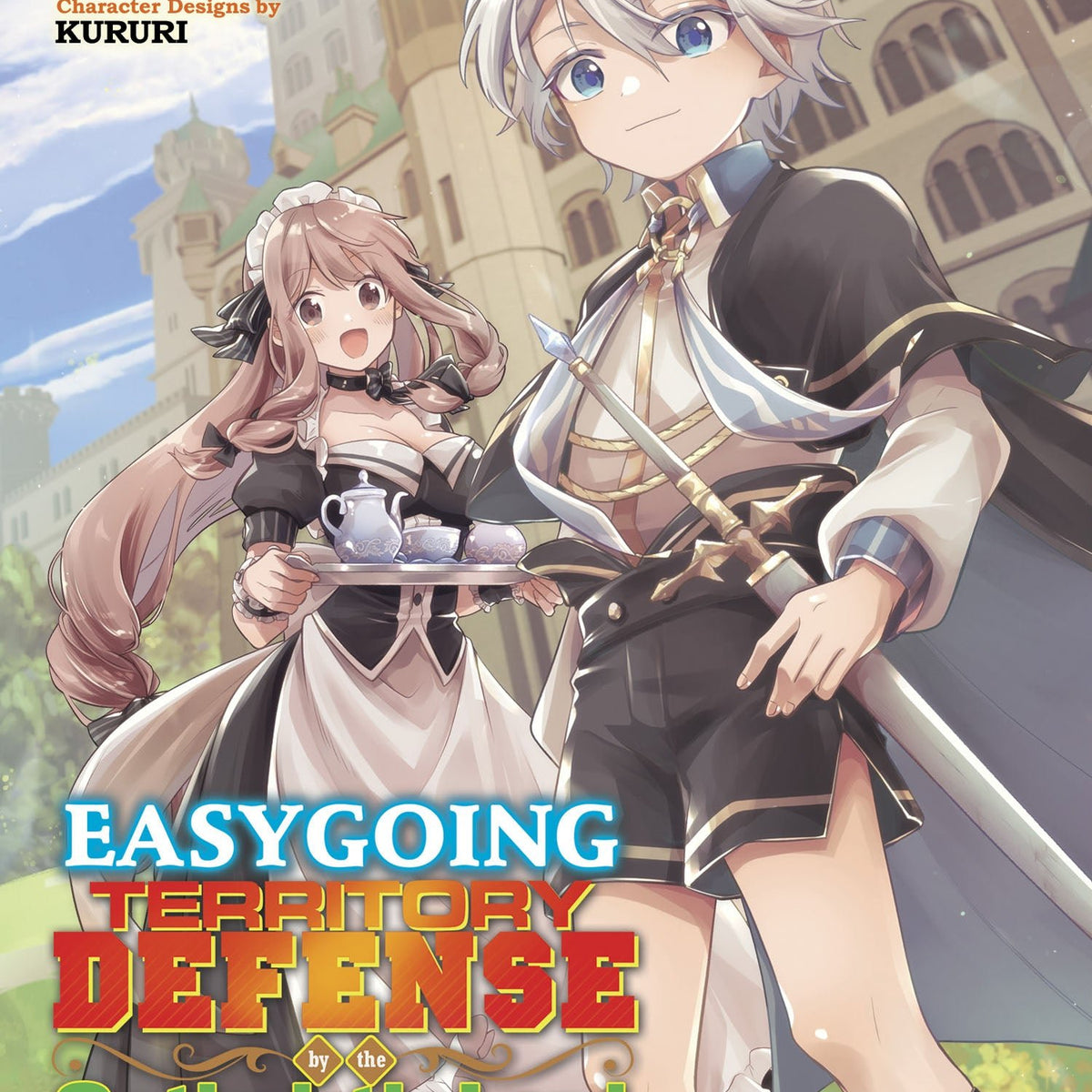 Easygoing Territory Defense by the Optimistic Lord: Production Magic T ...